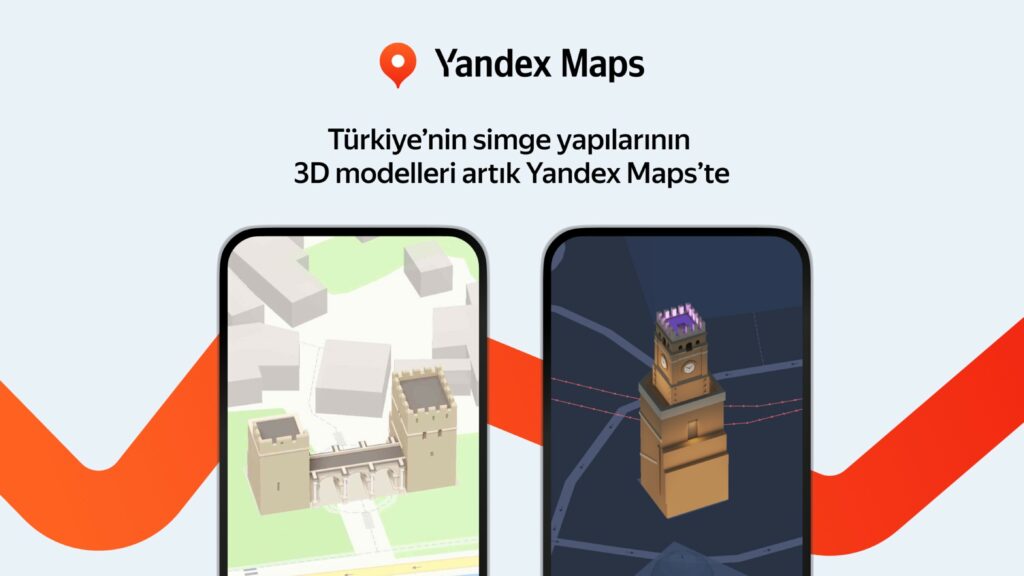 Yandex Maps simgesel yapıları 3D gösteriyor